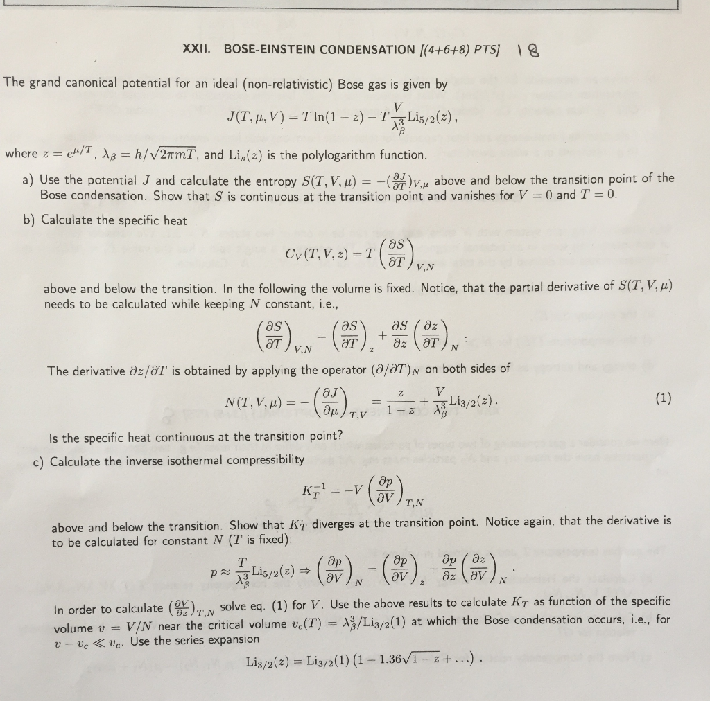 xxII. BOSE-EINSTEIN CONDENSATION [(4+6+8) PTS] The | Chegg.com