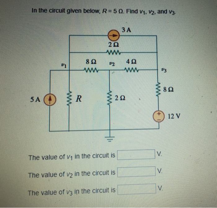 Solved In the circuit given below, R = 5 Ω. Find v1, v2, and | Chegg.com