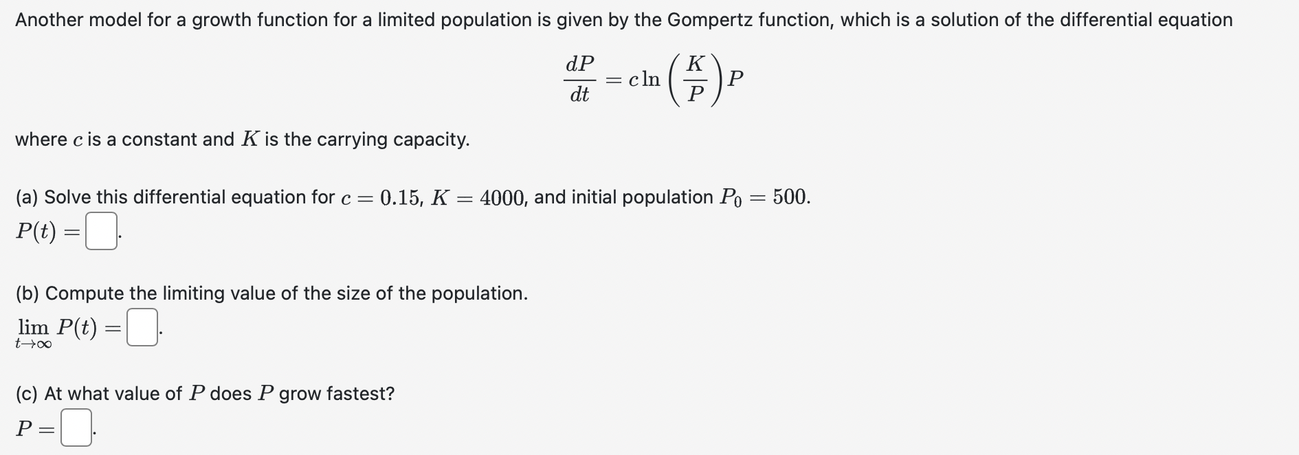 Another model for a growth function for a limited | Chegg.com