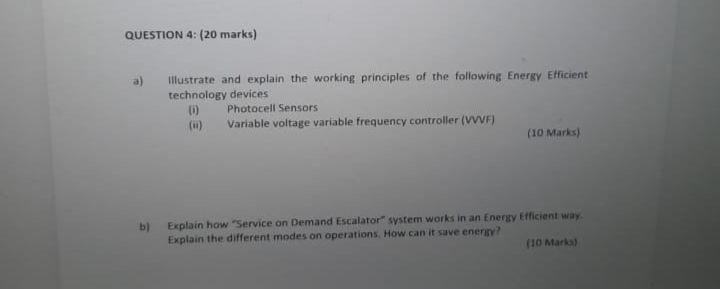 Solved QUESTION 4: (20 marks) a) illustrate and explain the | Chegg.com