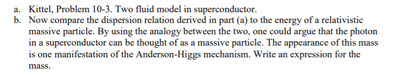 Solved 3. Two-fluid model of a superconductor. On the | Chegg.com