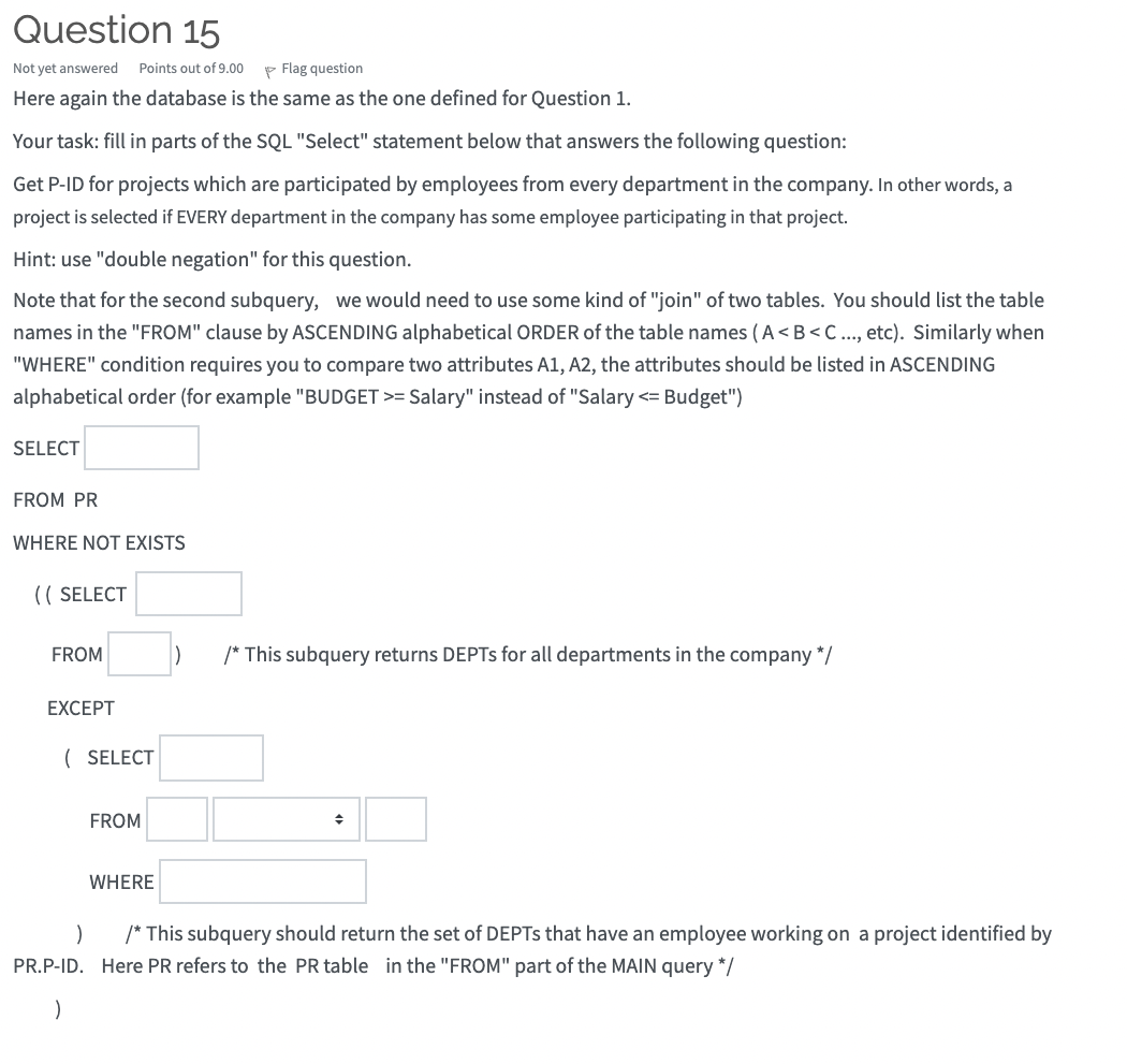 Solved Question 15 Not yet answered Points out of 9.00 Flag | Chegg.com