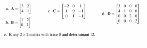 Solved fined the following for the given matrix1) | Chegg.com