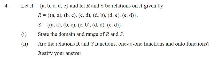 Solved 4. Let A = {a, b, c, d, e} and let R and S be | Chegg.com