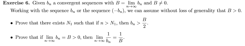 Solved Exercise 6. Given bn a convergent sequences with B = | Chegg.com