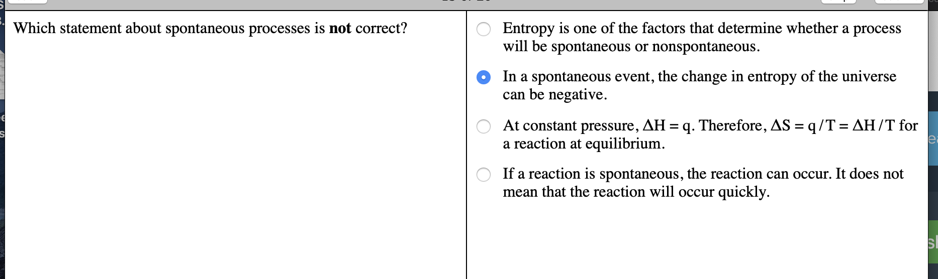 Solved O O Which statement about spontaneous processes is | Chegg.com