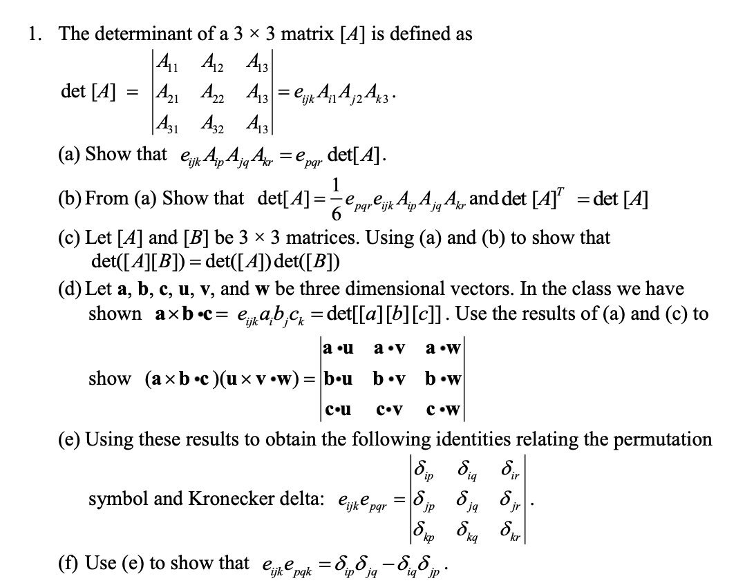 Solved The determinant of a 3×3 matrix [A] is defined as | Chegg.com
