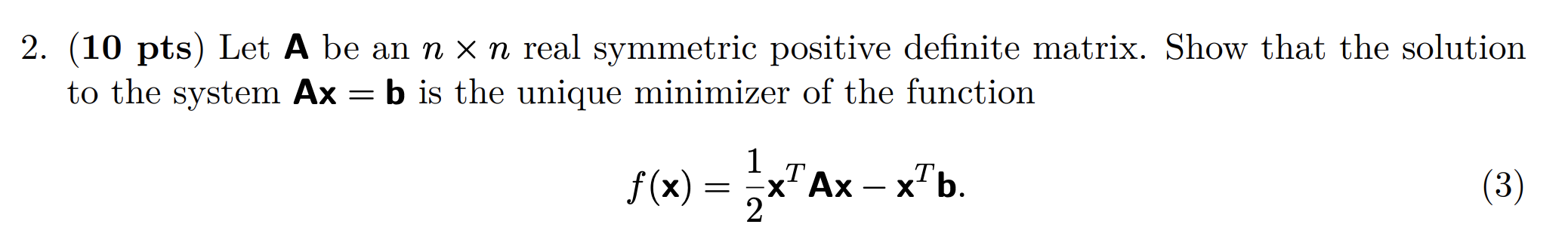 Solved 2. (10 pts) Let A be an n x n real symmetric positive | Chegg.com