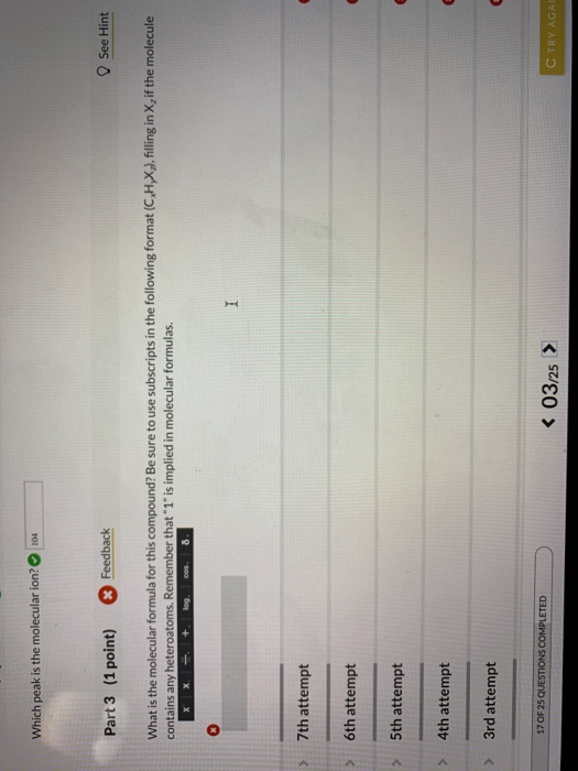 Solved 03 Question (3 points) Consider the mass spectrum | Chegg.com