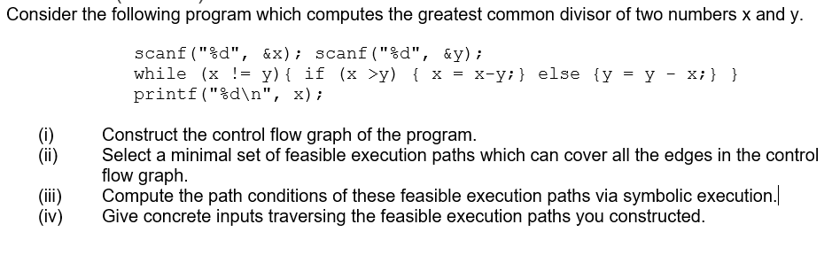 Consider the following program which computes the | Chegg.com