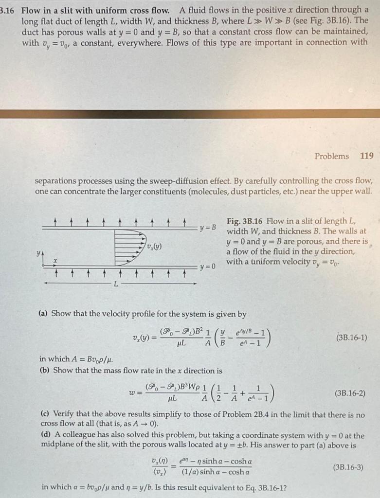 16 Flow in a slit with uniform cross flow. A fluid | Chegg.com