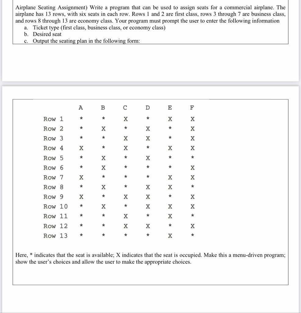Solved Airplane Seating Assignment) Write a program that can | Chegg.com