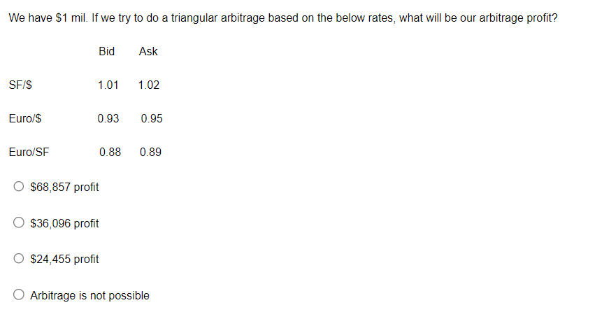 Solved We have $1 ﻿mil. If we try to do a triangular | Chegg.com