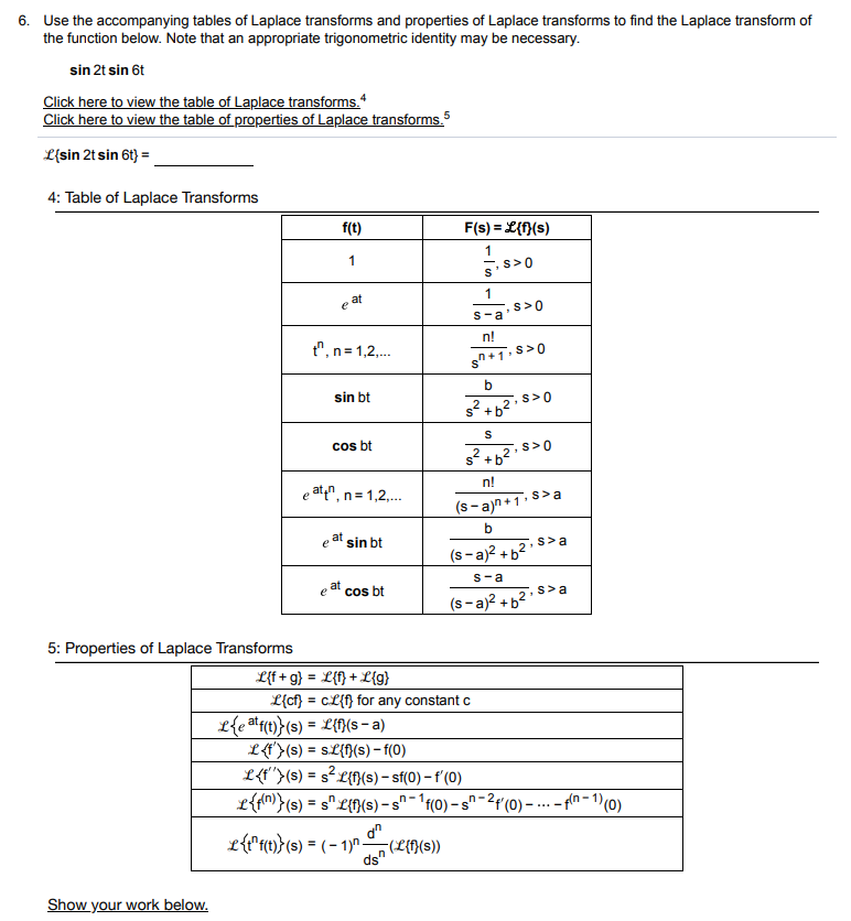 Solved 6. Use the accompanying tables of Laplace transforms | Chegg.com