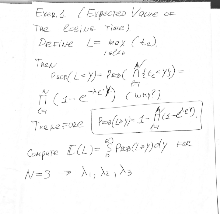 Solved The l=1 N Exer, S. ( Expected Vaue OF losing Time), | Chegg.com