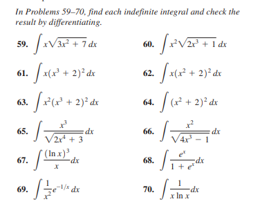 Solved In Problems 59–70, find each indefinite integral and | Chegg.com