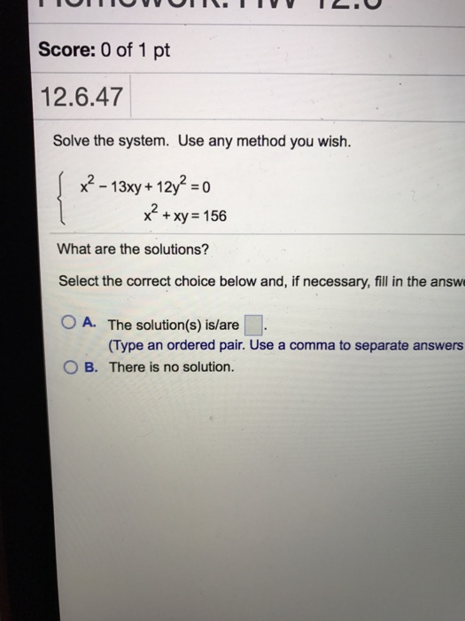 Solved Solve the system. Use any method you wish. { x^2 - | Chegg.com