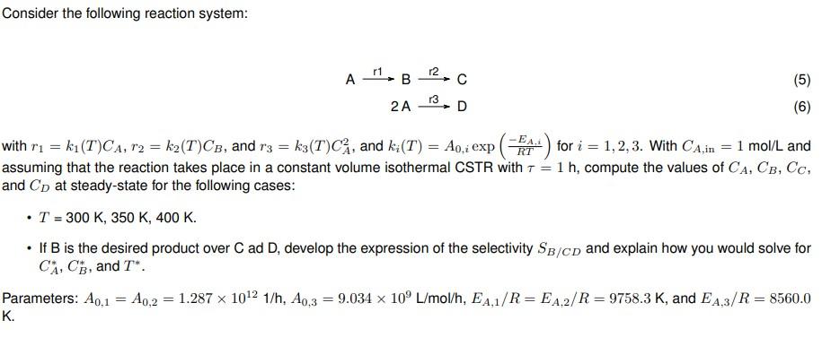 Solved Consider the following reaction system: A r1B r2C 2 | Chegg.com