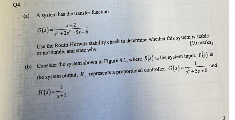 Solved (a) A system has the transfer function | Chegg.com