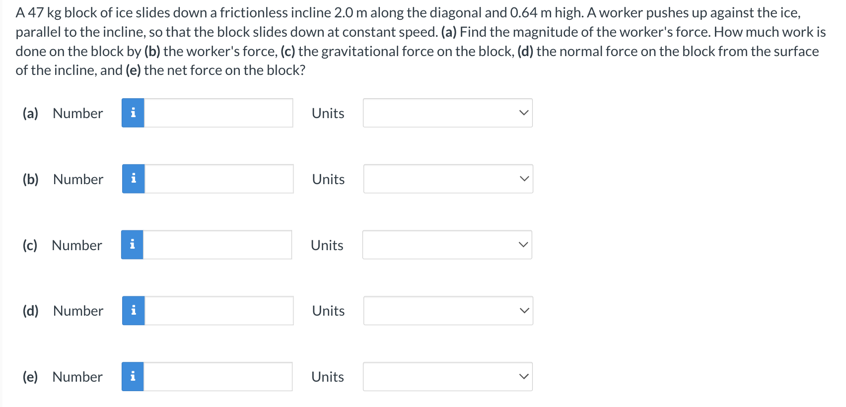 Solved A 47 ﻿kg block of ice slides down a frictionless | Chegg.com