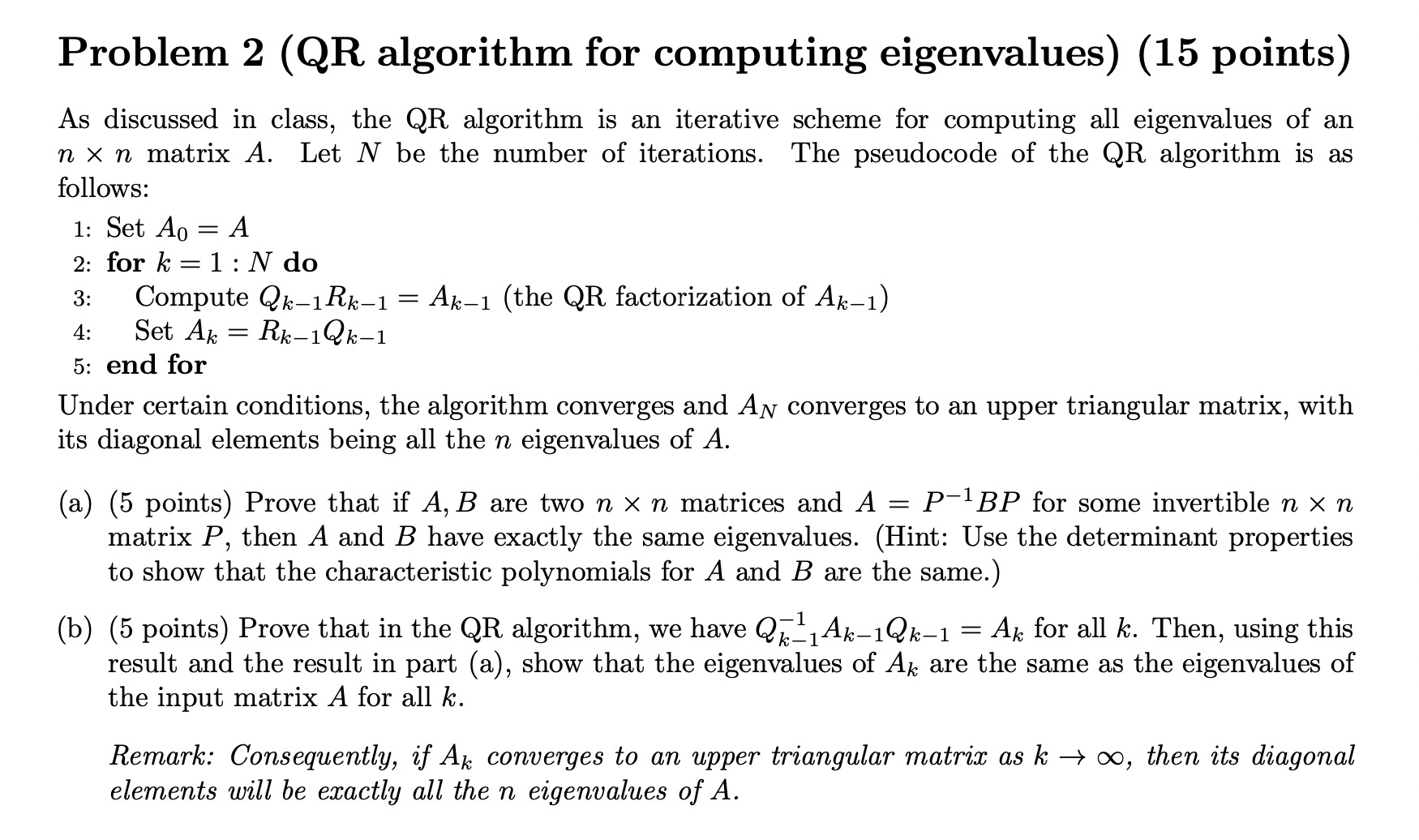 Solved Problem 2 Qr Algorithm For Computing Eigenvalues