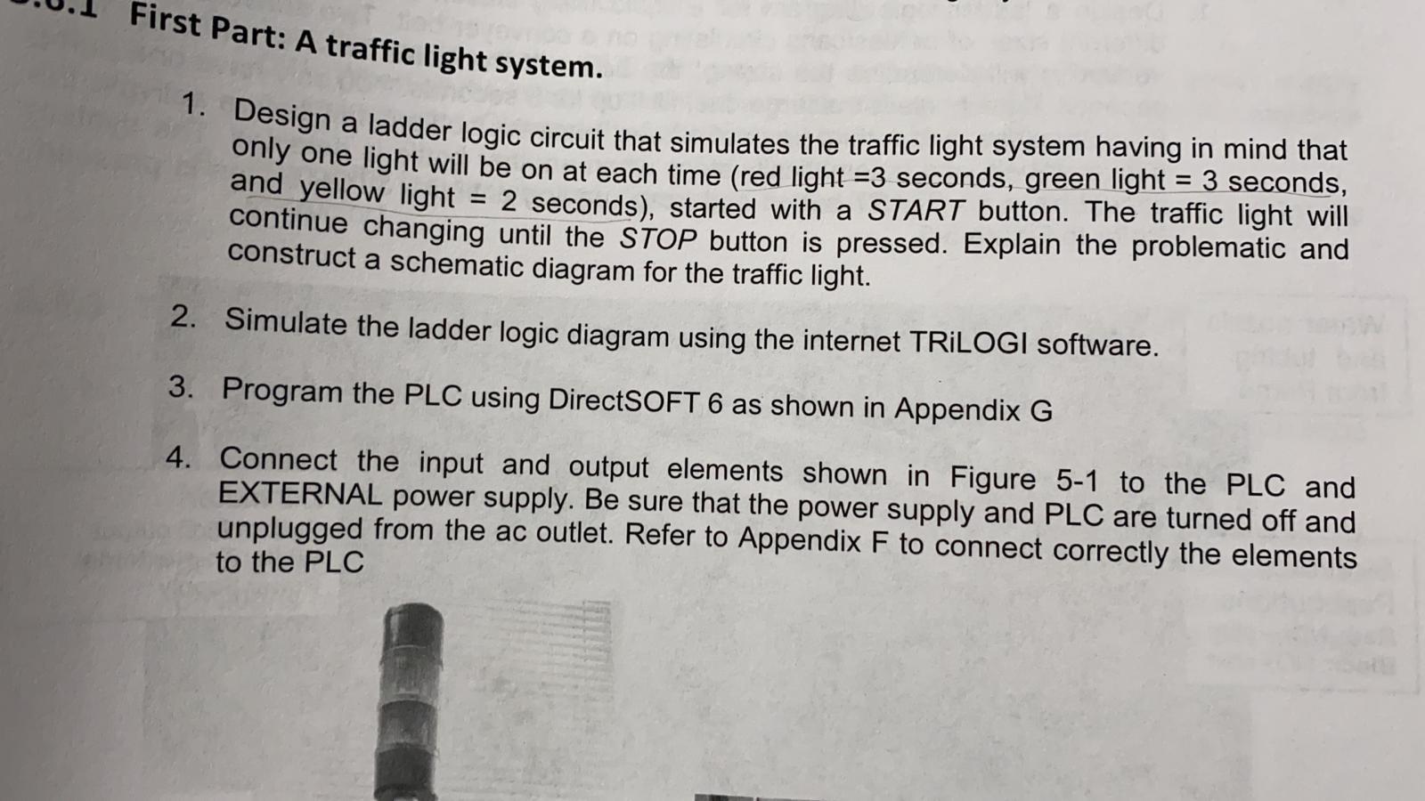 First Part: A traffic light system. 1. Design a | Chegg.com