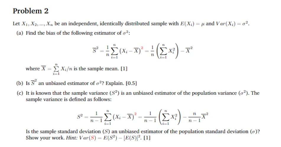 Solved Let X1,X2,…,Xn be an independent, identically | Chegg.com