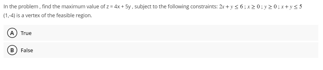 Solved In the problem, find the maximum value of z=4x+5y, | Chegg.com