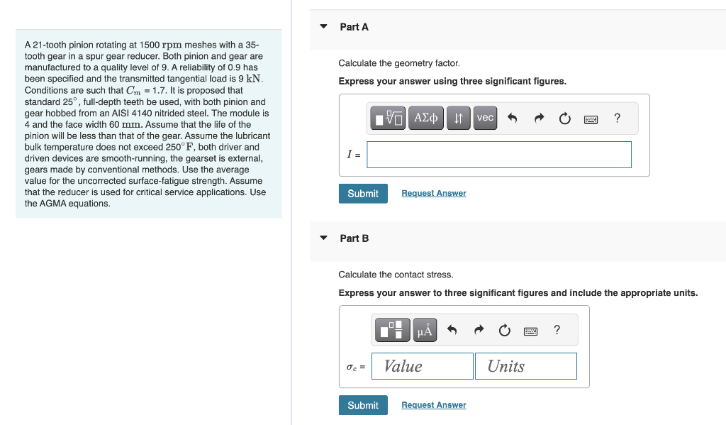 Solved A 21-tooth pinion rotating at 1500rpm meshes with a | Chegg.com