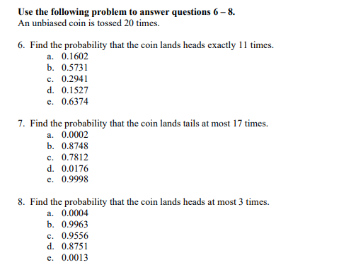 Solved 6. Find the probability that the coin lands heads | Chegg.com