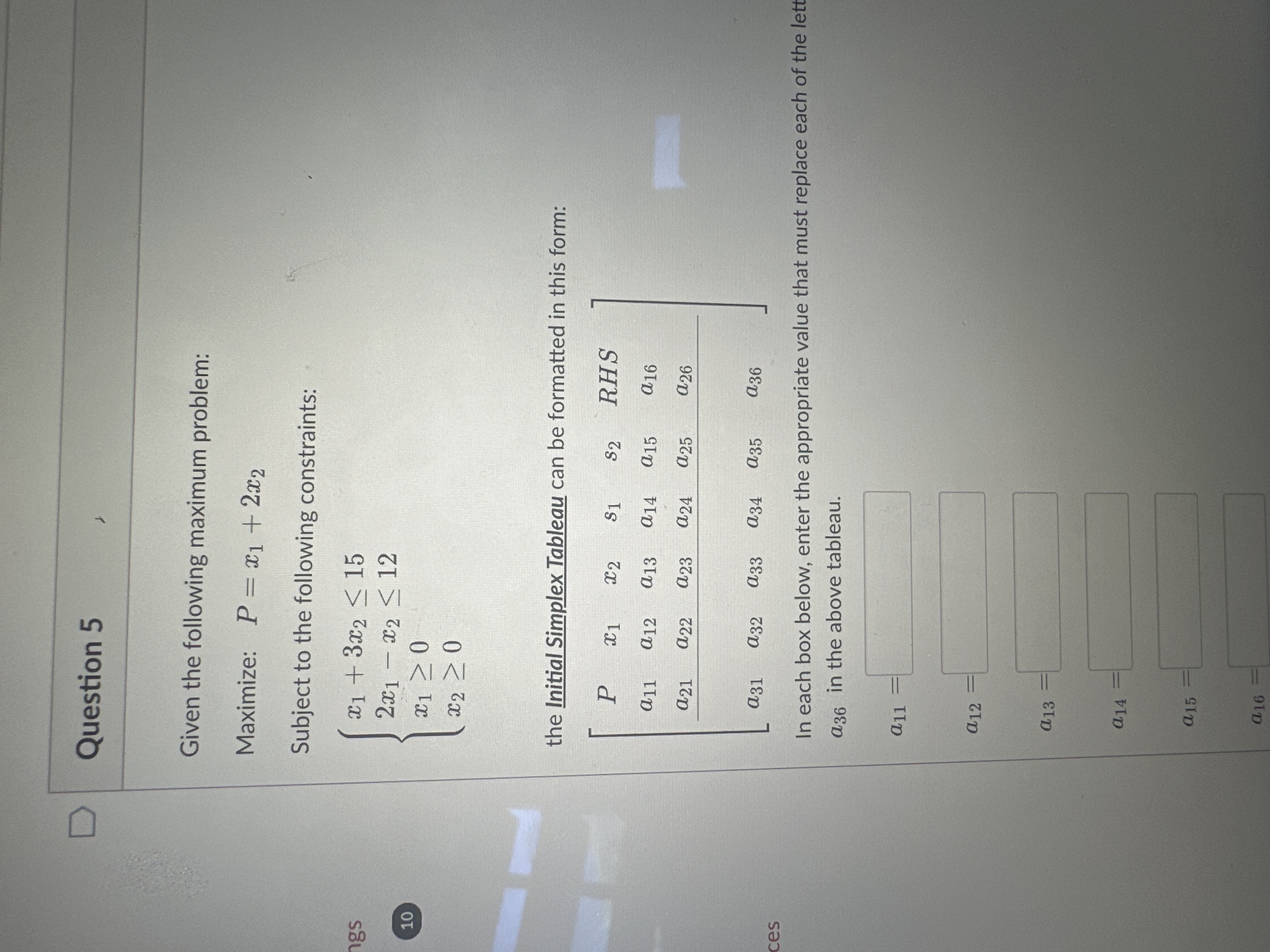 Given the following maximum problem: Maximize: | Chegg.com