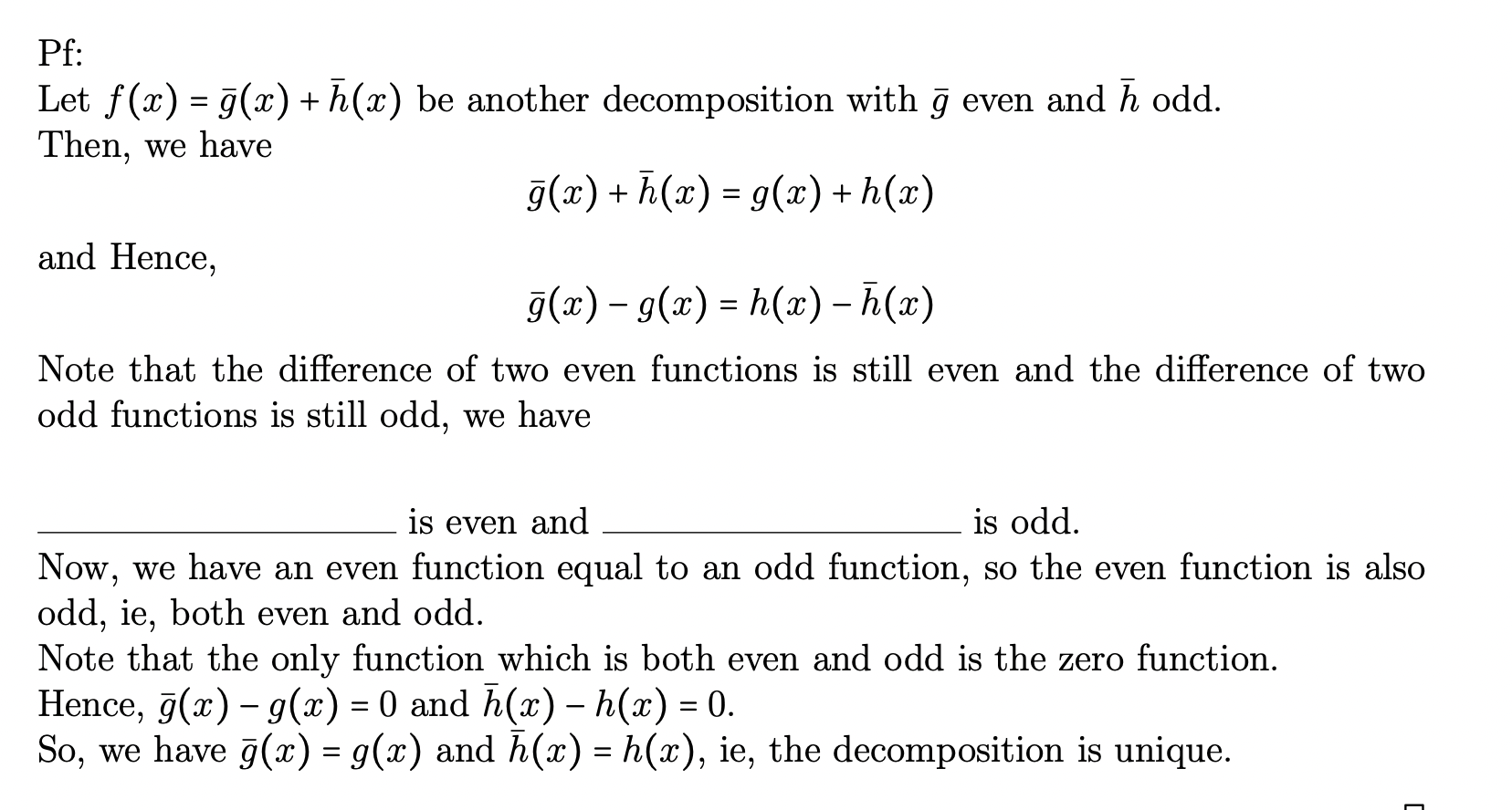 Solved PI: Let f(x)=gˉ(x)+hˉ(x) be another decomposition | Chegg.com