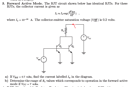 Solved 3. Forward Active Mode. The BJT circuit shown below | Chegg.com