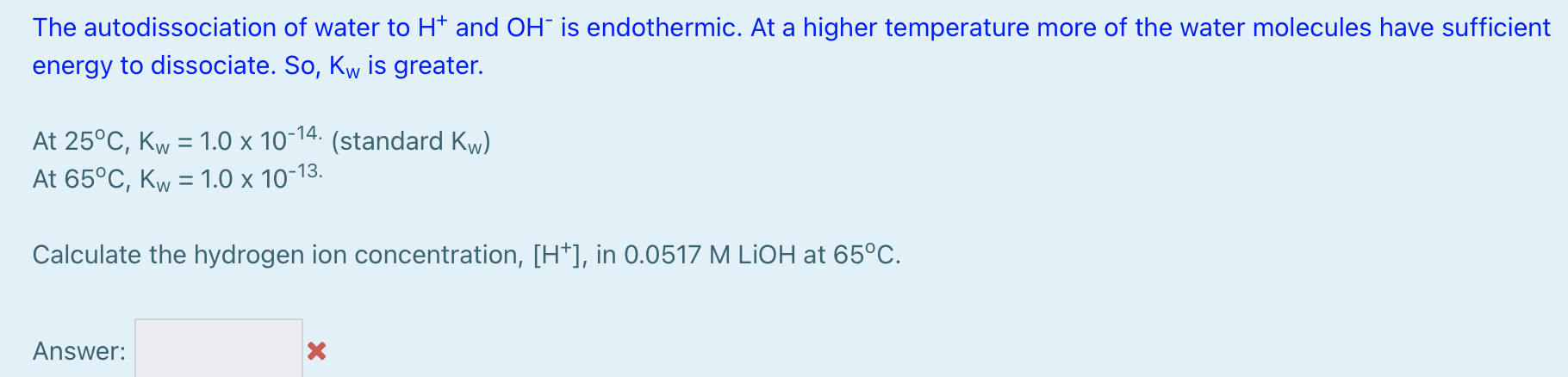 Solved Calculate the hydroxide ion concentration, [OH-], in | Chegg.com
