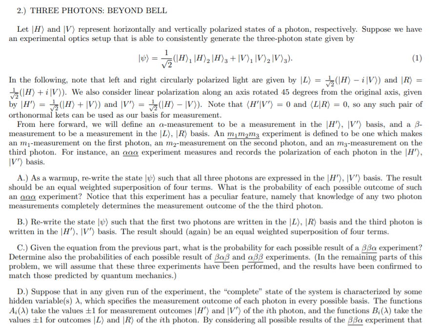 - 2.) THREE PHOTONS: BEYOND BELL Let |H) and (V) | Chegg.com