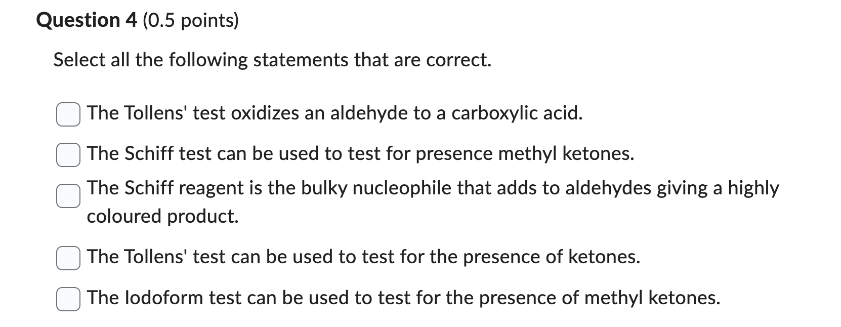 Solved Question 4 ( 0.5 ﻿points)Select all the following | Chegg.com