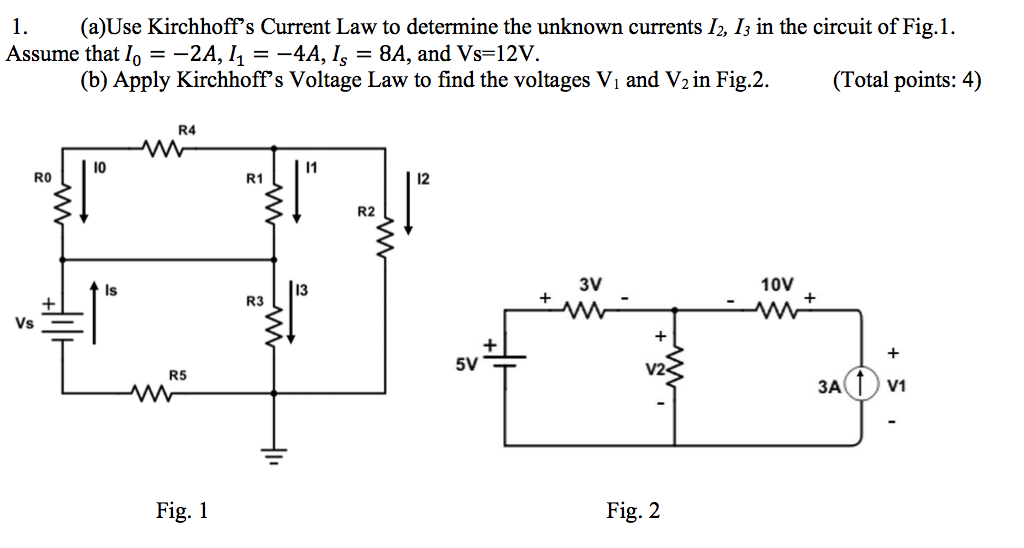 Solved 1 (a)Use Kirchhoffs Current Law to determine the | Chegg.com