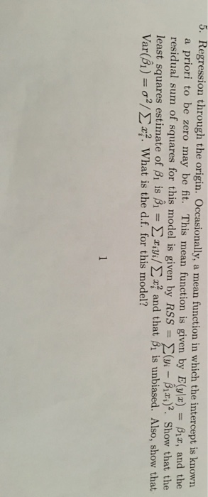 Solved Regression through the origin. Occasionally, a mean | Chegg.com
