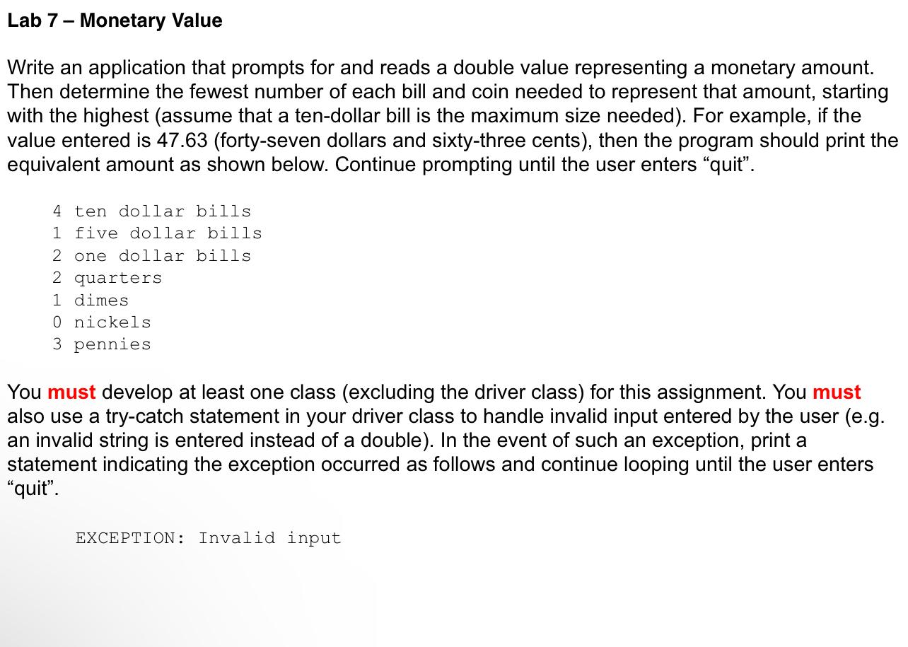 Solved Lab 7 - Monetary Value Write an application that | Chegg.com
