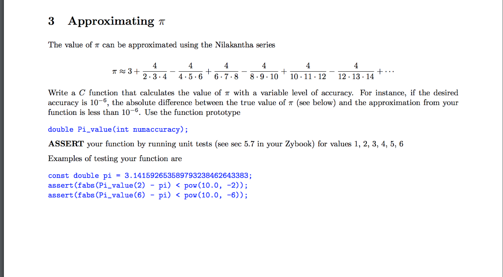Solved 3 Approximating π The value of π can be approximated | Chegg.com