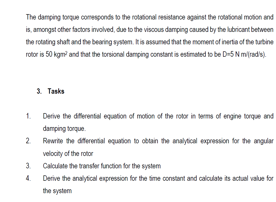 Figure 1: Turbine rotor systemThe damping torque | Chegg.com