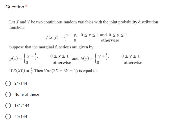 Solved Question * Let X and Y be two continuous random | Chegg.com