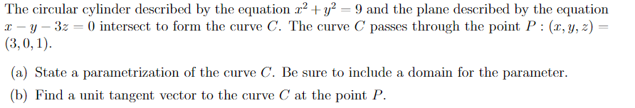 Solved The circular cylinder described by the equation | Chegg.com