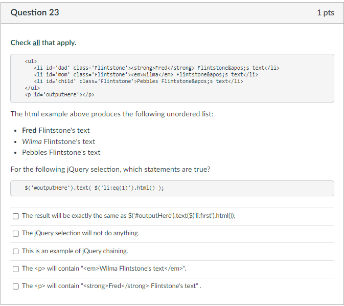 Solved The Jquery Selection Above Returns A List Of Five 3758