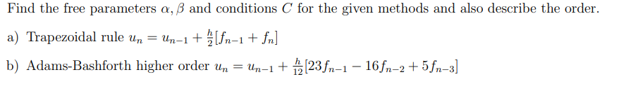 Solved Find the free parameters α,β and conditions C for the | Chegg.com