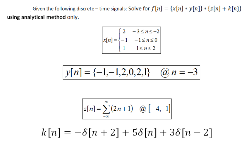 Solved Given the following discrete - time signals: Solve | Chegg.com