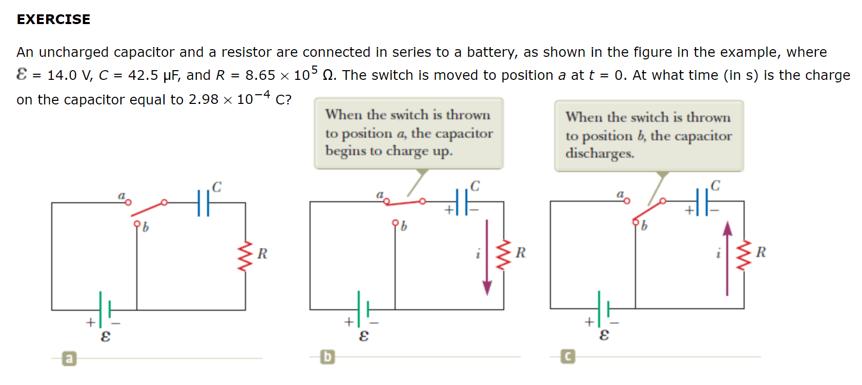 Solved EXERCISE = An uncharged capacitor and a resistor are | Chegg.com