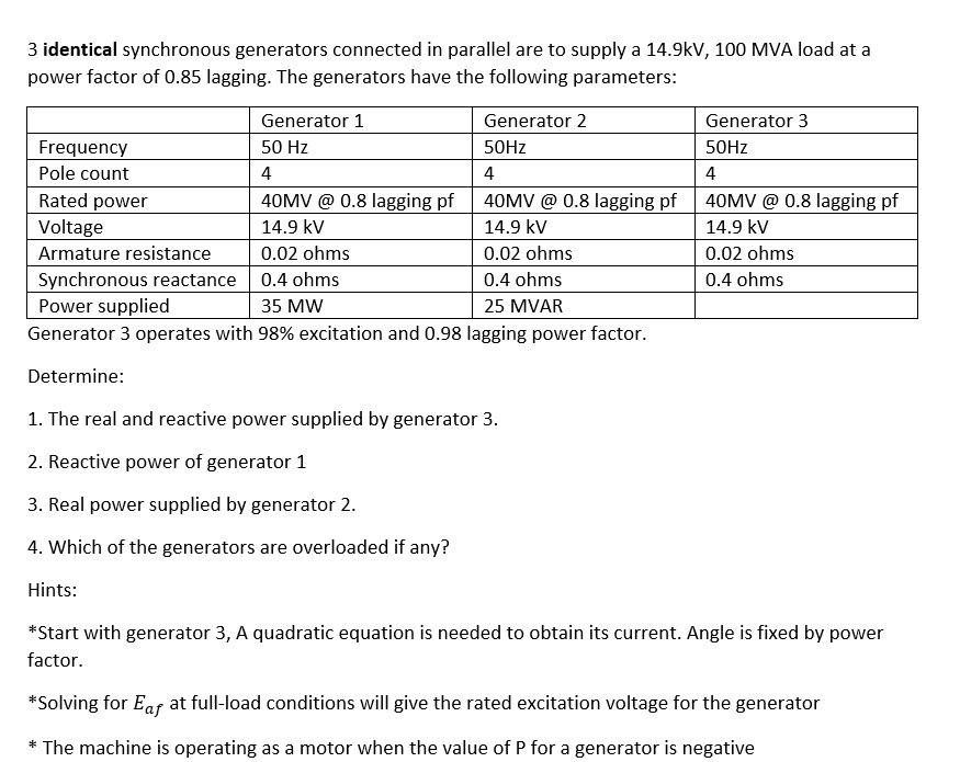 Solved 3 identical synchronous generators connected in | Chegg.com