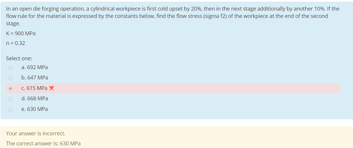 Solved In an open die forging operation, a cylindrical | Chegg.com