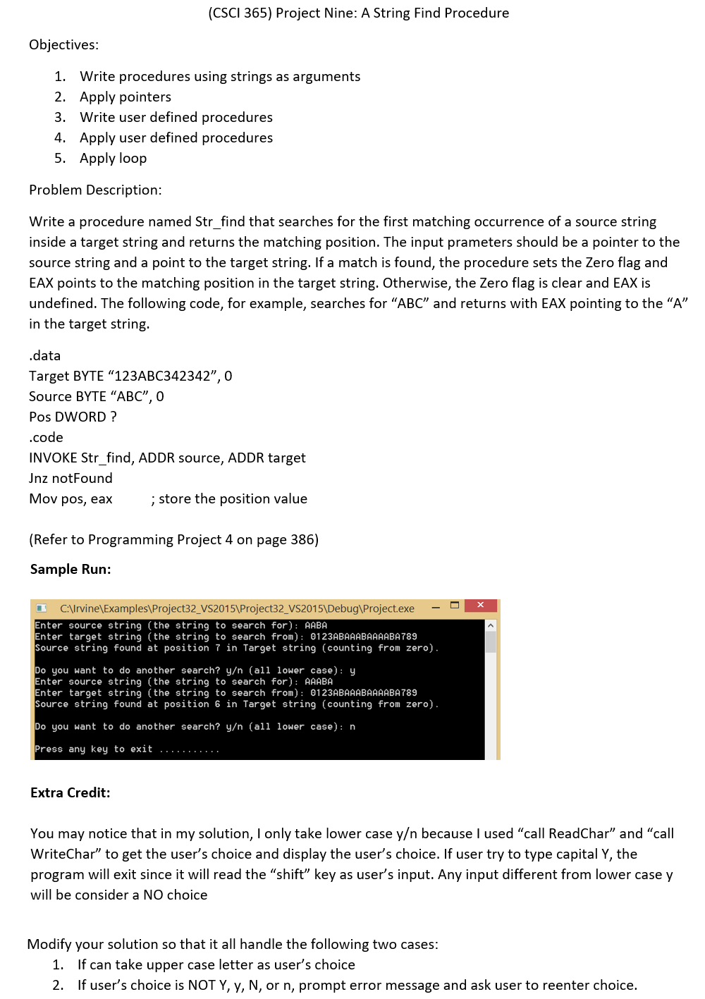 Solved (CSCI 365) Project Nine: A String Find Procedure | Chegg.com